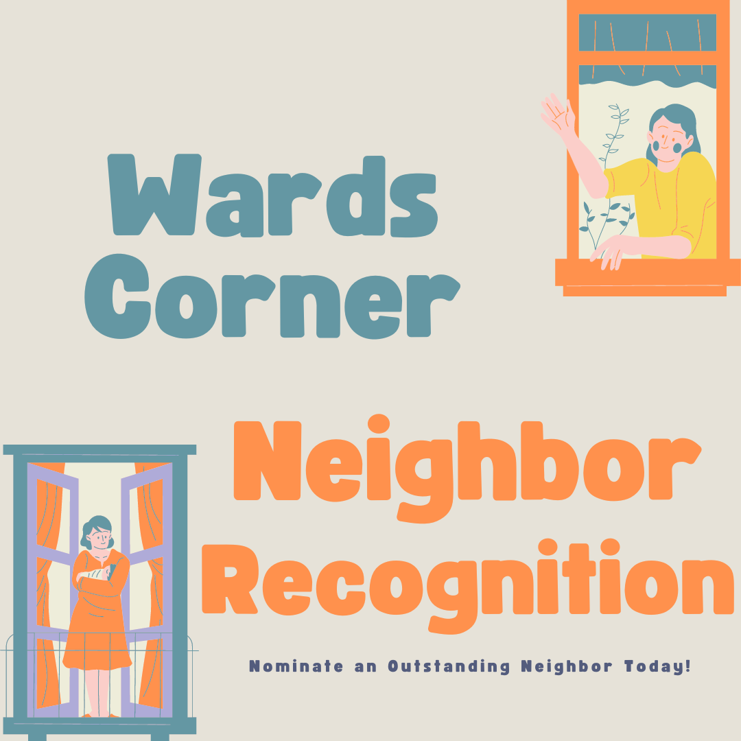Outstanding Neighbor | Wards Corner Civic League